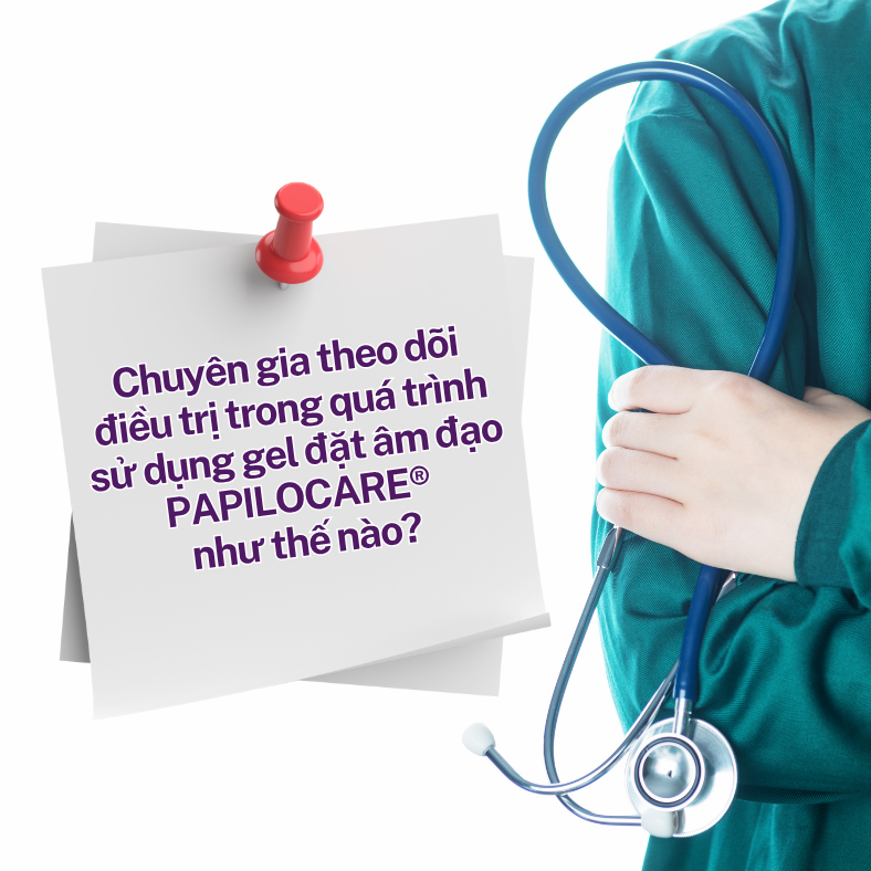 Chuyên gia theo dõi điều trị trong quá trình sử dụng gel đặt âm đạo ...